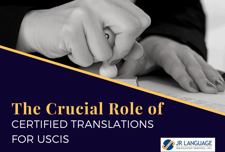 USCIS Certified Translation Process - Simple and Straightforward