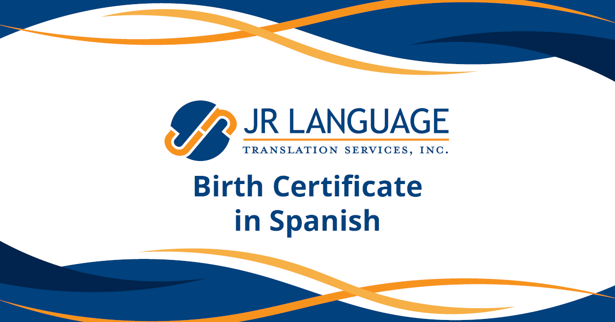 Birth Certificate in Spanish | Certified Translations